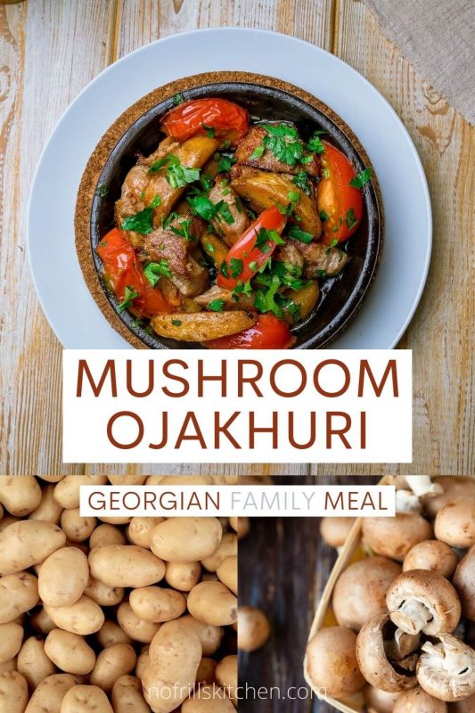 Mushroom Ojakhuri Recipe: Georgian Family Meal - No Frills Kitchen