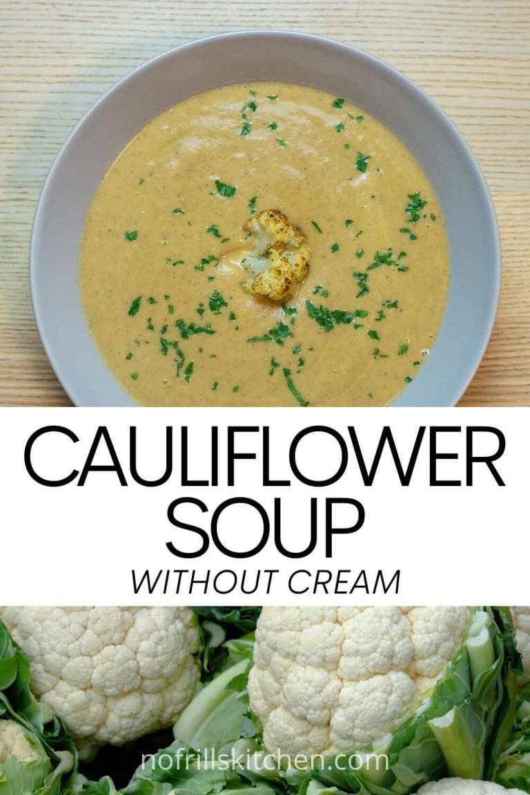 Vegan Roasted Cauliflower Soup Without Cream Recipe - No Frills Kitchen