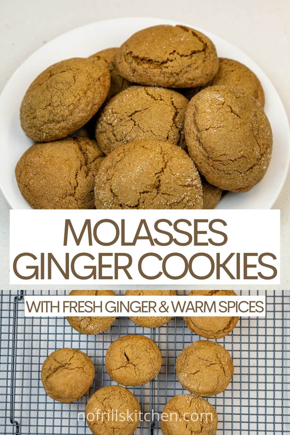 Spiced Molasses Ginger Cookies with Fresh Ginger Recipe - No Frills Kitchen