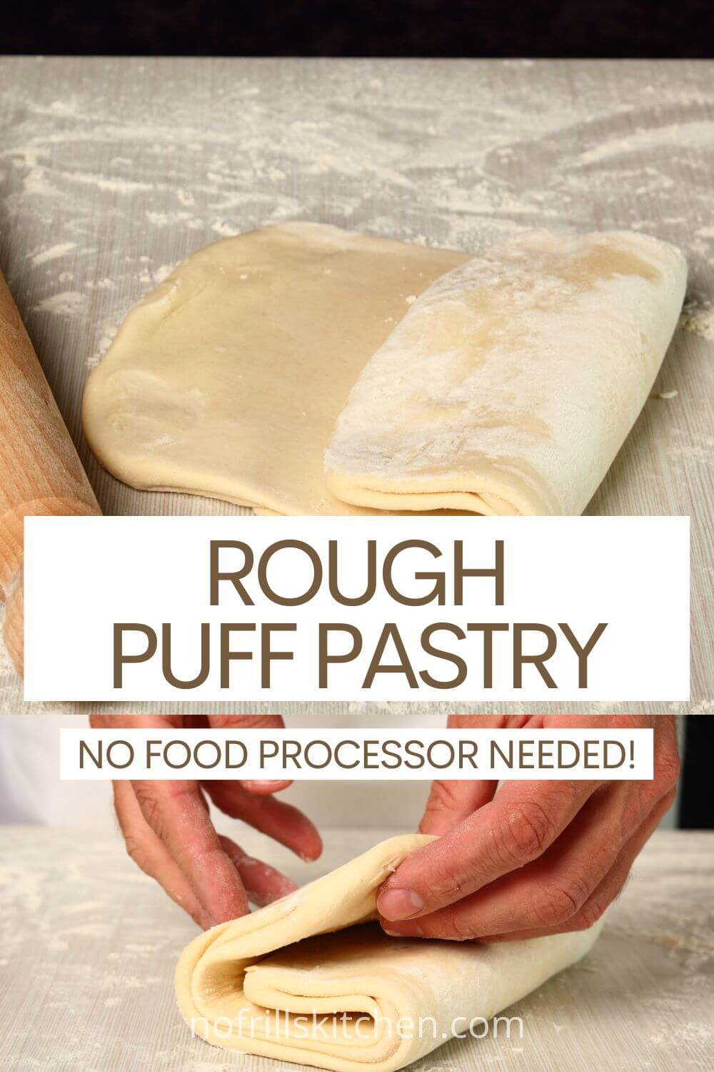 Rough Puff Pastry Recipe Without a Food Processor - No Frills Kitchen