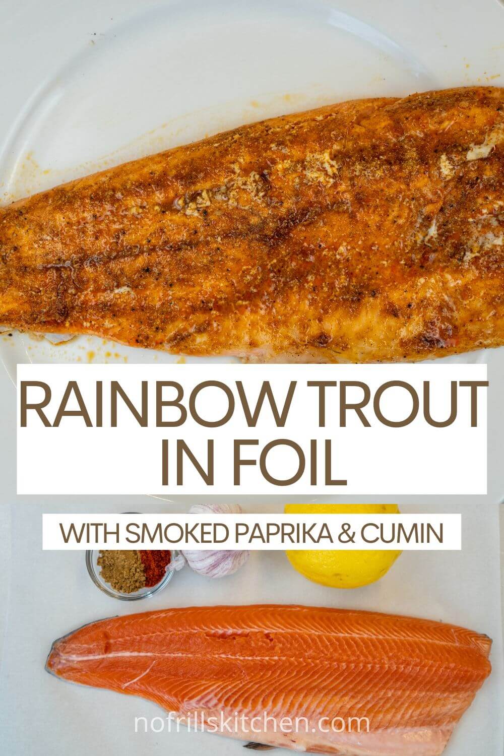Simple Rainbow Trout Baked in Foil Recipe - No Frills Kitchen