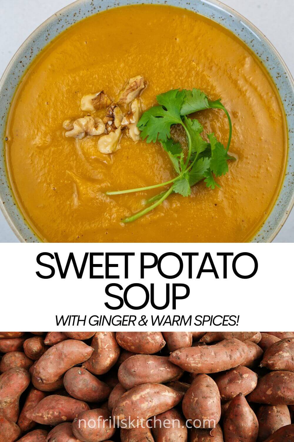 Hearty & Creamy Ginger Sweet Potato Soup Recipe - No Frills Kitchen