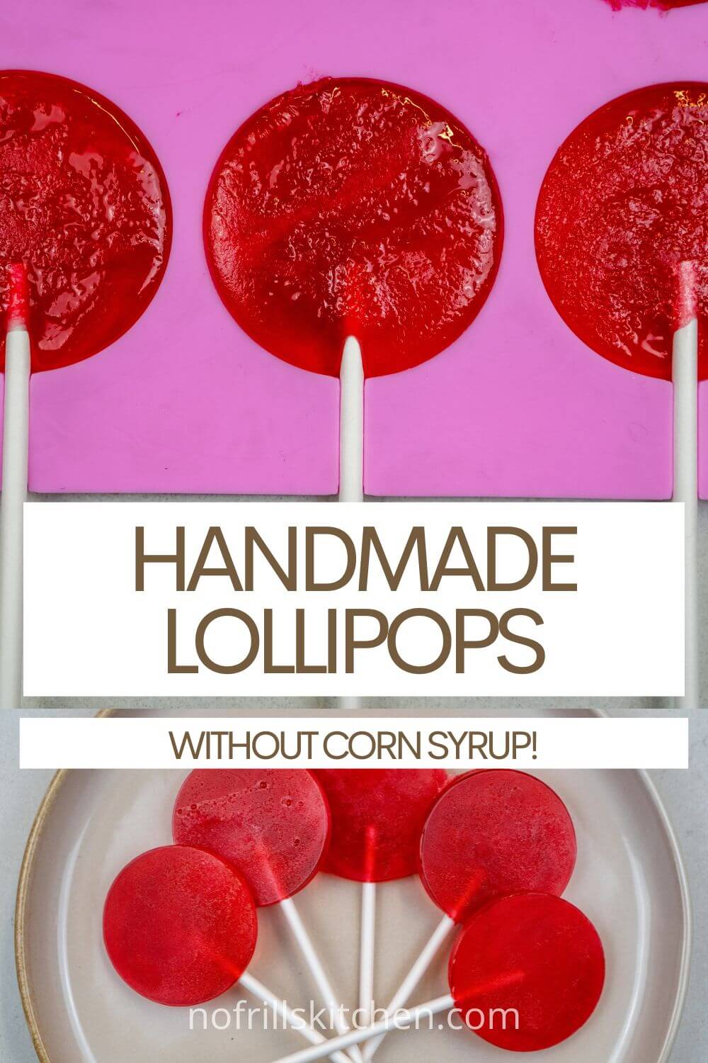 Simple Homemade Lollipops Without Corn Syrup Recipe - No Frills Kitchen