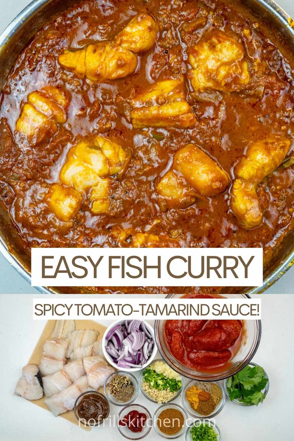 Easy Spicy Fish Curry Without Coconut Milk - No Frills Kitchen