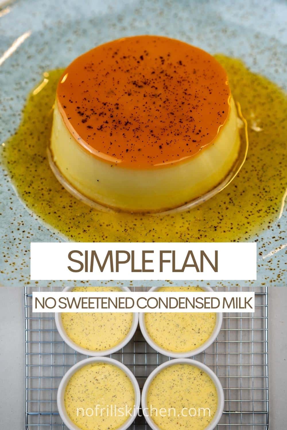 Simple Homemade Flan Without Condensed Milk - No Frills Kitchen