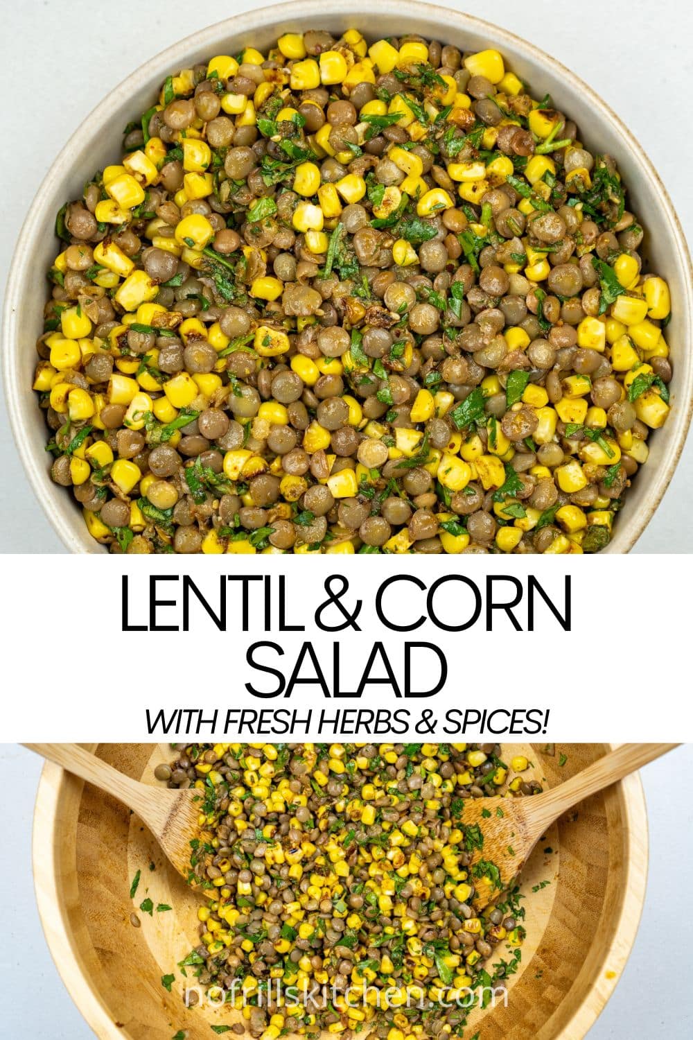 Mediterranean Corn & Lentil Salad with Fresh Herbs - No Frills Kitchen