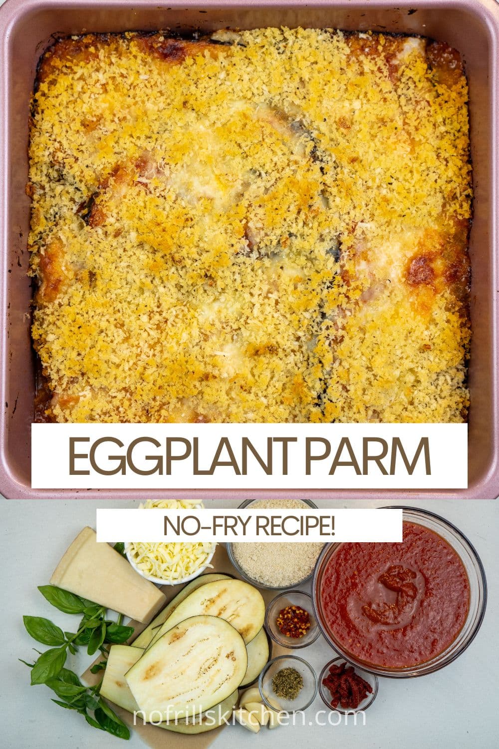 Crisp & Cheesy Eggplant Parmesan (Without Frying!) - No Frills Kitchen