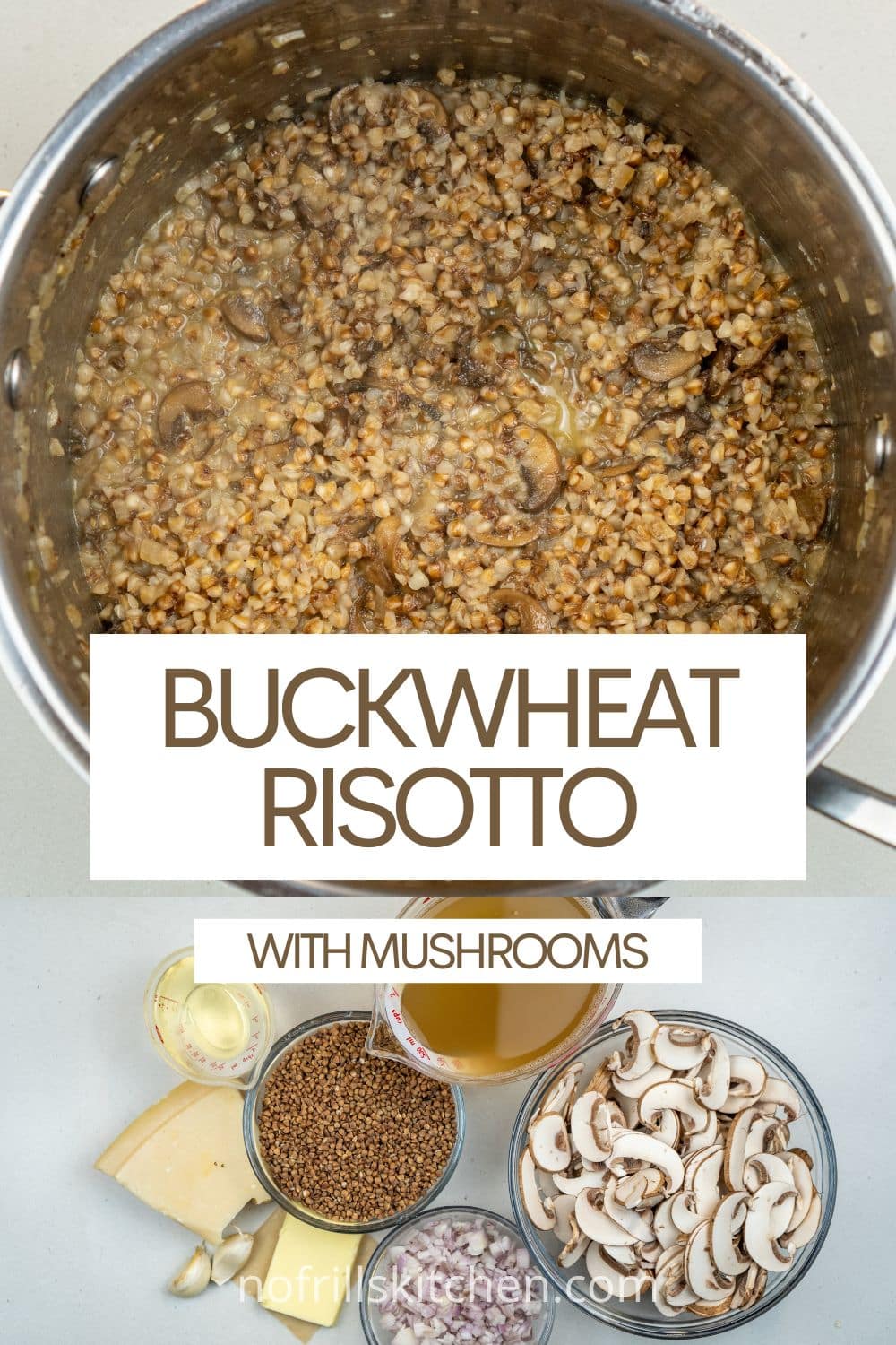 Simple Mushroom Buckwheat Risotto Recipe - No Frills Kitchen