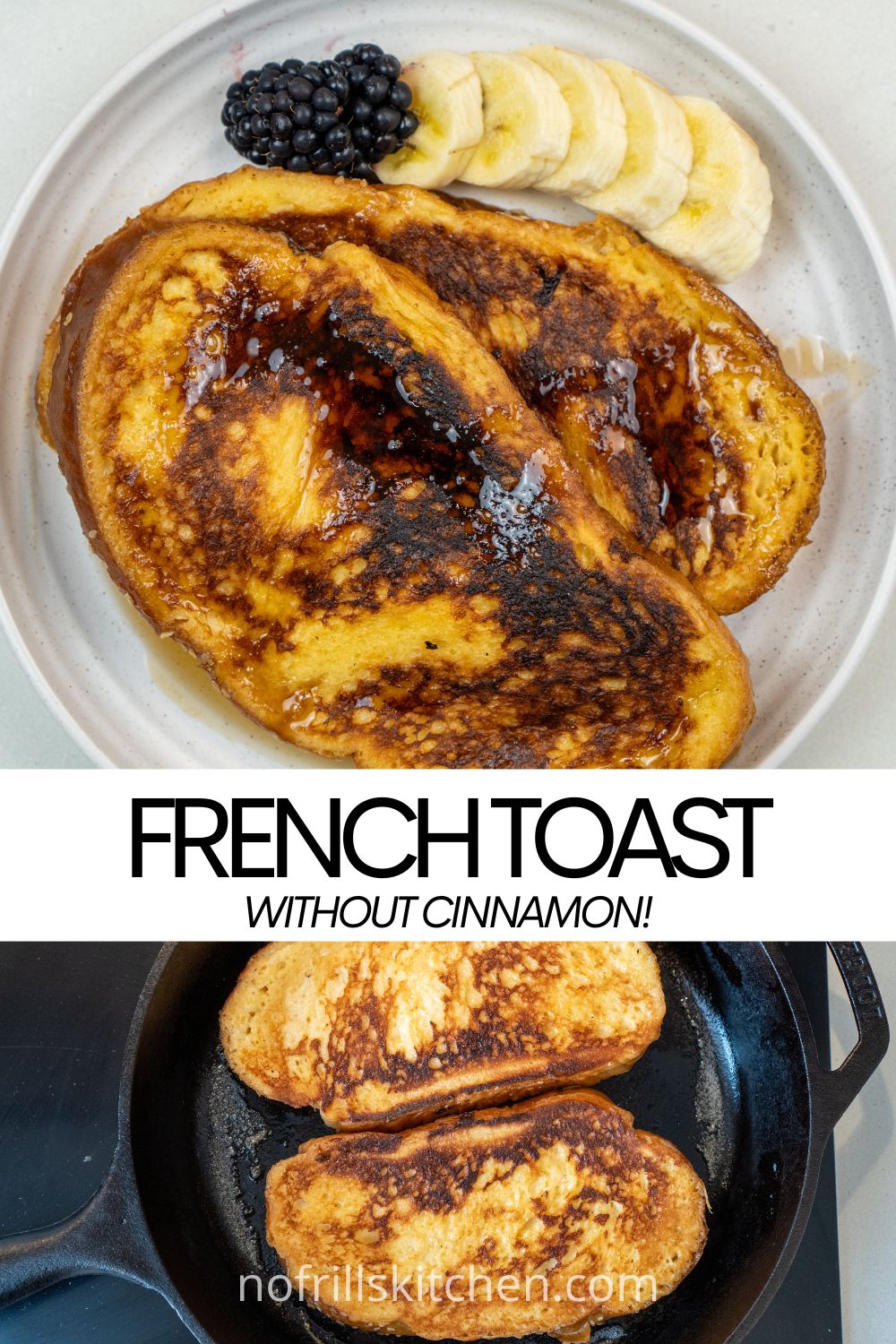 Overnight French Toast Without Cinnamon - No Frills Kitchen