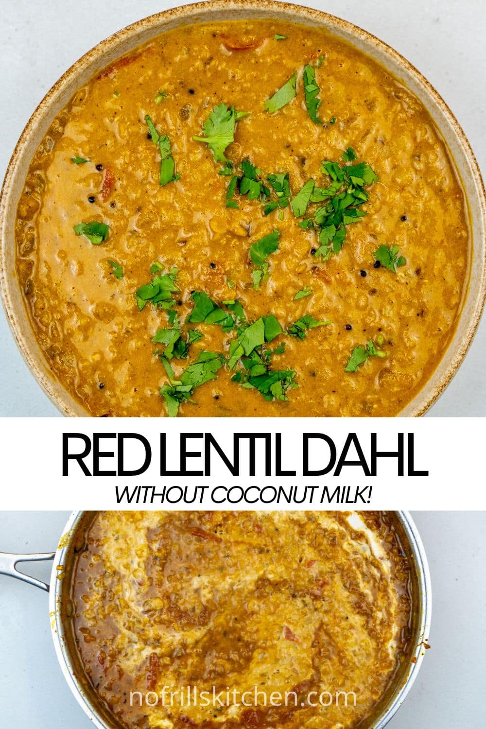 Easy Red Lentil Dahl Without Coconut Milk - No Frills Kitchen